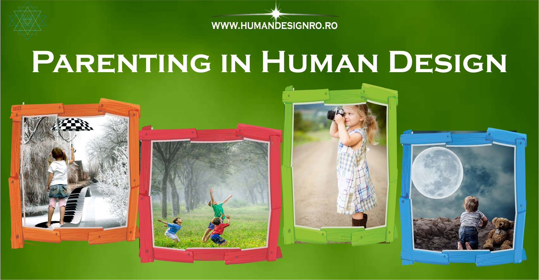 Parenting & Human Design - Servicii si evenimente Human Design ro